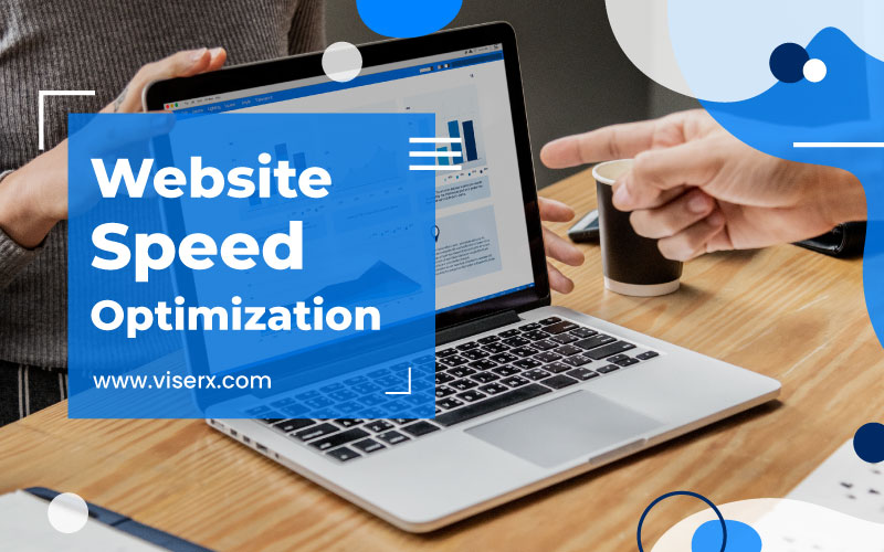 Best Website Speed Optimization Service in 2025 | VISER X